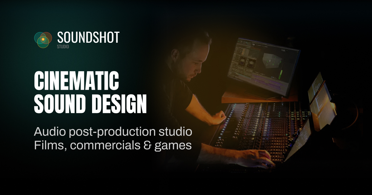 Soundshot Studio — Sound Post-Production for Film, Commercials & Games